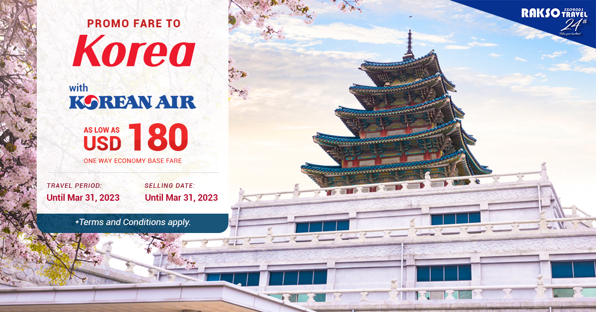 Rakso Travel - Promo Fare to Korea via Korean Air