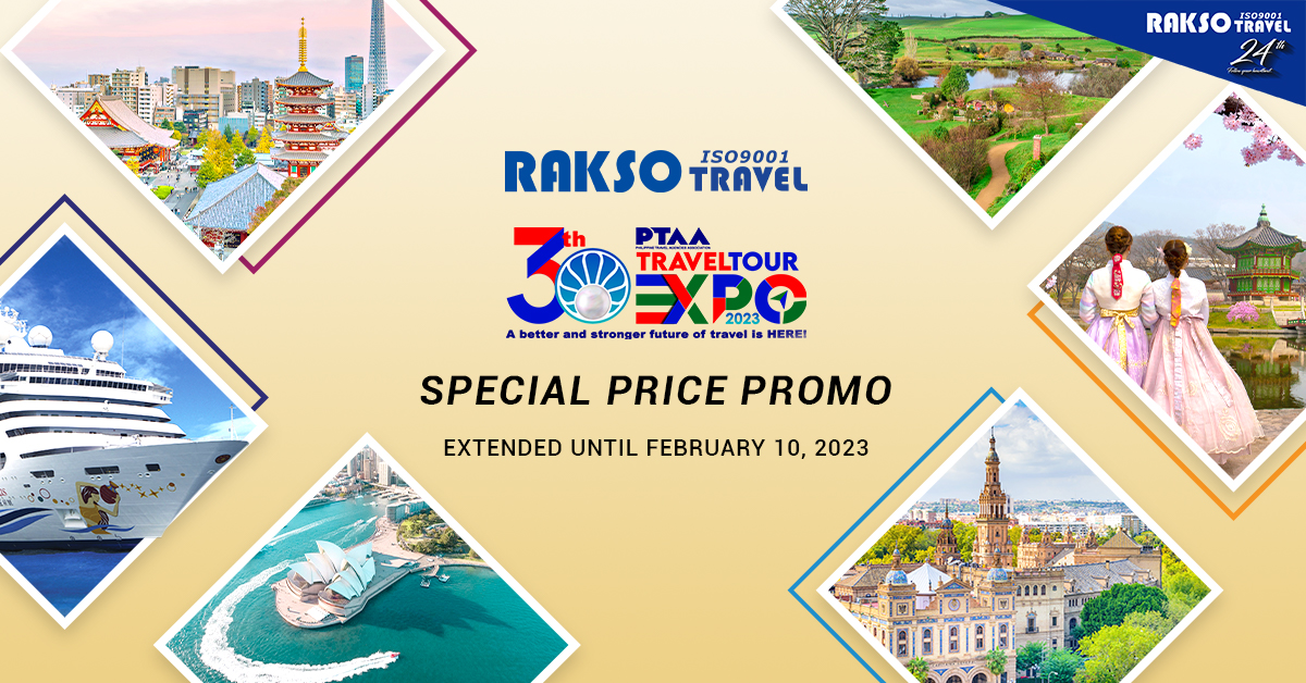 Rakso Travel - RAKSO TRAVEL 30th Travel Tour Expo 2023 Special Price Promo