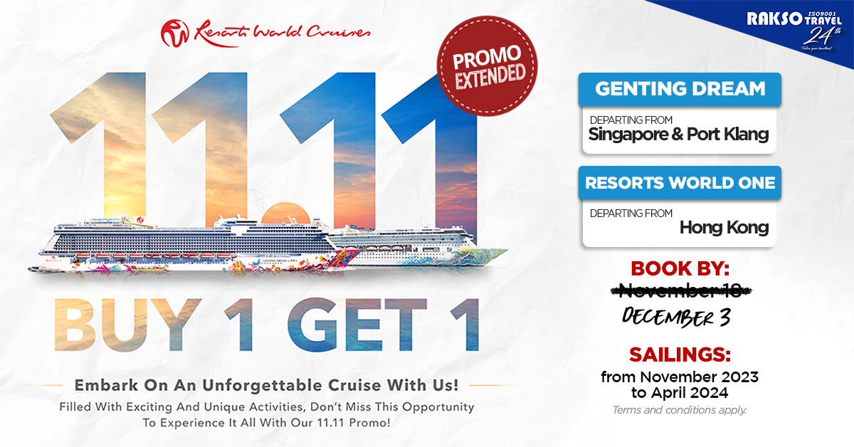 Rakso Travel - Resorts World Cruises: 11.11 FLASH DEALS - Extended!