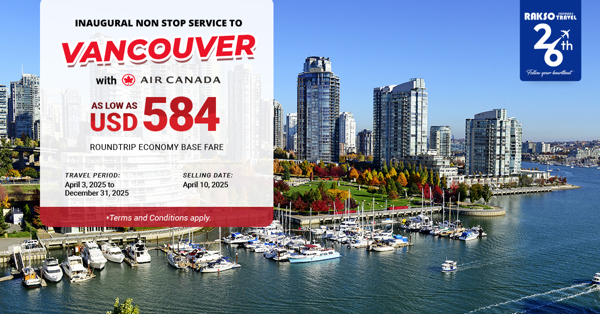 Rakso Travel - Inaugural Non Stop Service to Vancouver with Air Canada