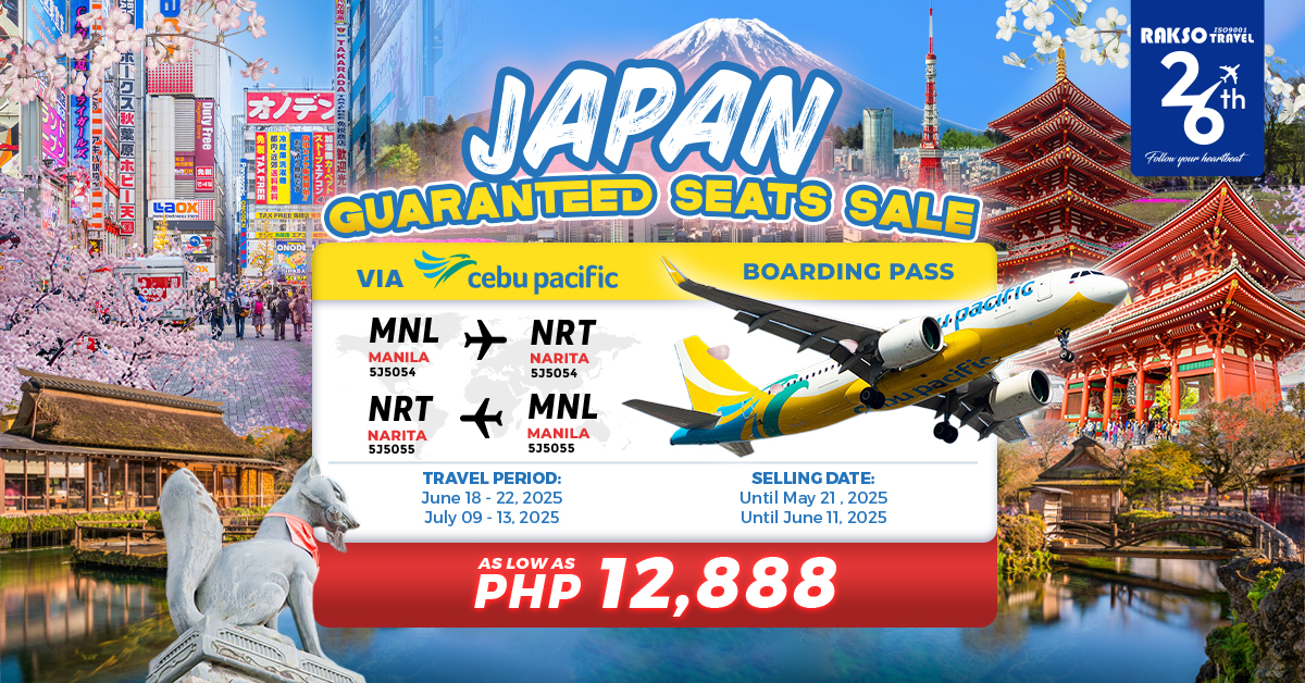 Rakso Travel - Japan Guaranteed Seats Sale via Cebu Pacific