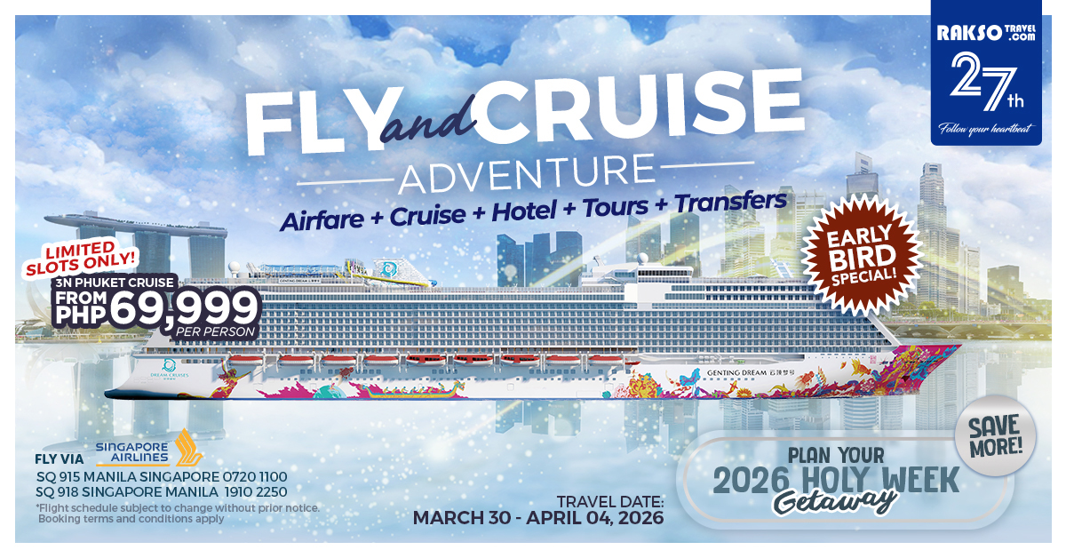 Rakso Travel - 6D5N Fly & Cruise Adventure: Holy Week Getaway!