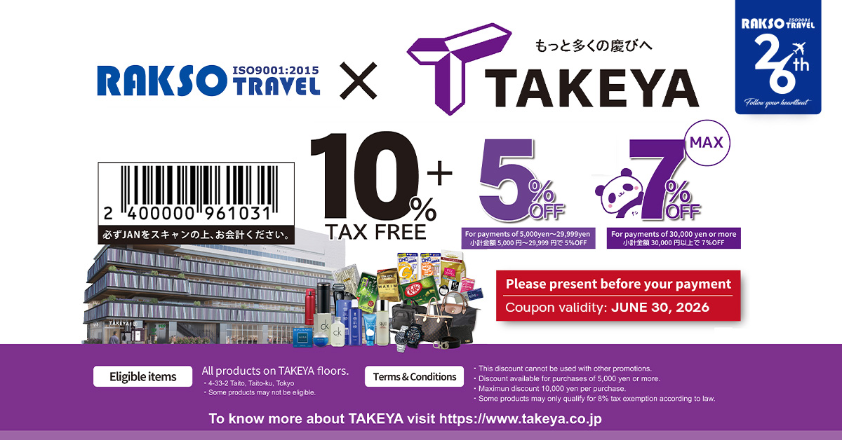 Rakso Travel - Discover Amazing Deals at Takeya in Tokyo! ️