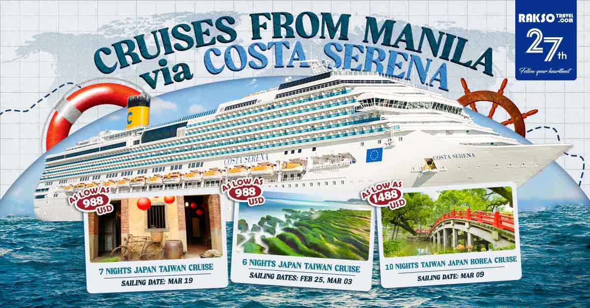 Rakso Travel - CRUISES FROM MANILA via COSTA SERENA